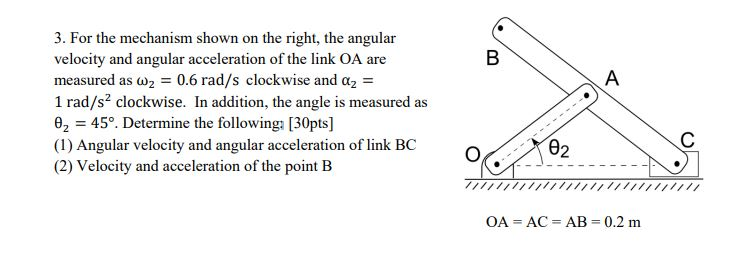 Solved B A 3. For the mechanism shown on the right, the | Chegg.com
