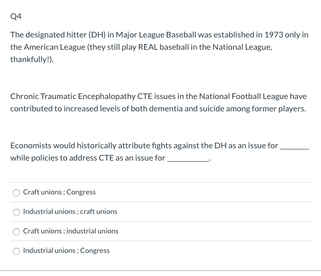 Solved Q4 The designated hitter (DH) in Major League | Chegg.com