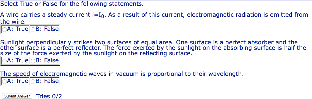 Solved Select True or False for the following statements A | Chegg.com
