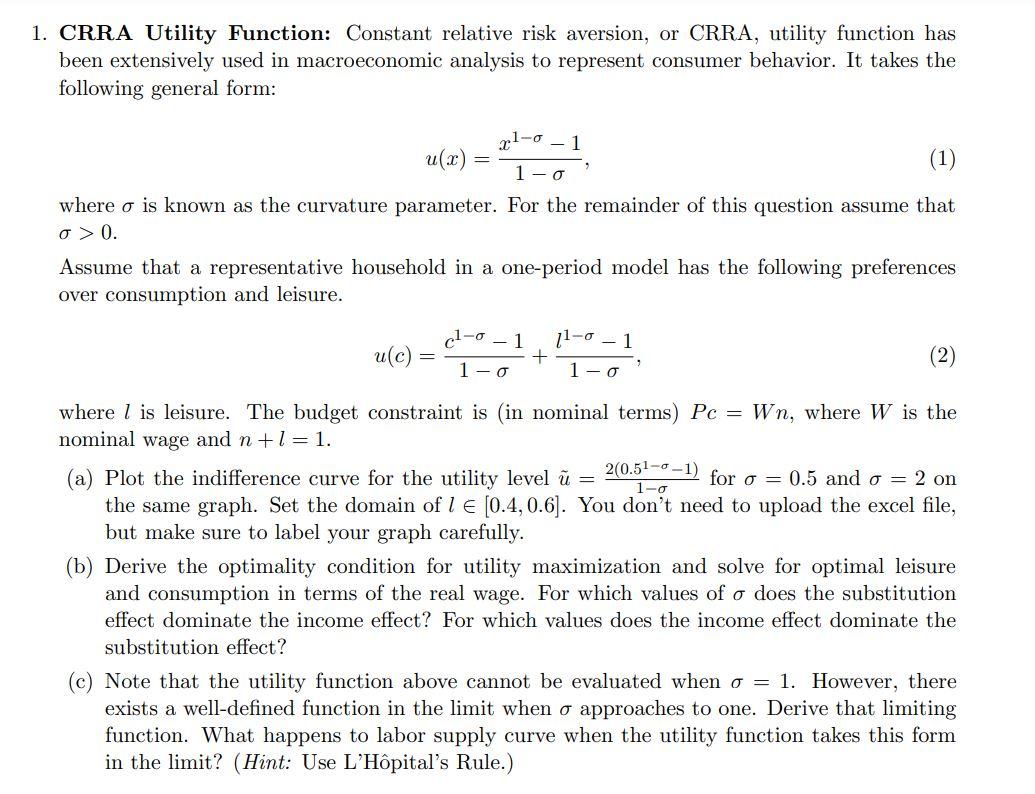 Solved CRRA Utility Function: Constant relative risk | Chegg.com Solved CRRA Utility Function: Constant relative risk | Chegg.com