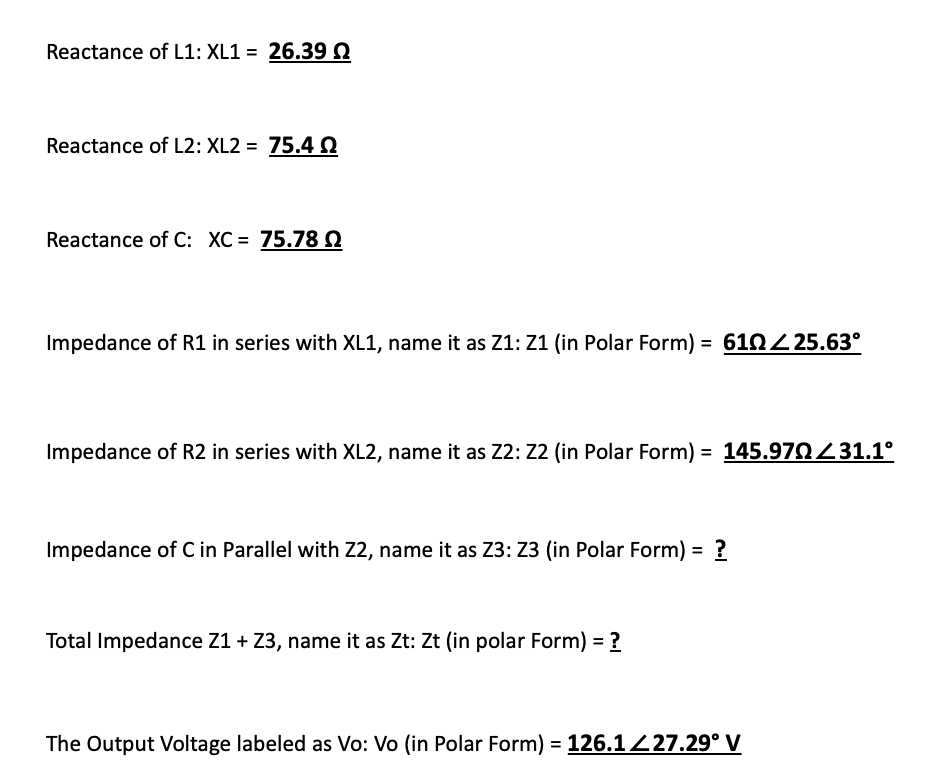 Solved Reactance of L1: XL1 = 26.39Ω Reactance of | Chegg.com