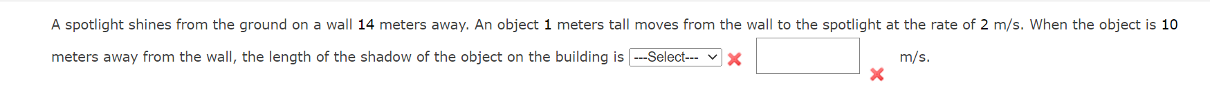 Solved meters away from the wall, the length of the shadow | Chegg.com