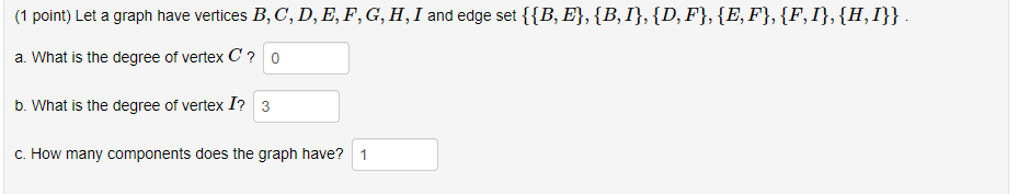 Solved (1 point) Let a graph have vertices B, C, D, E, F, G, | Chegg.com