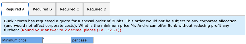 Solved Bunk Stores has requested a quote for a special order | Chegg.com
