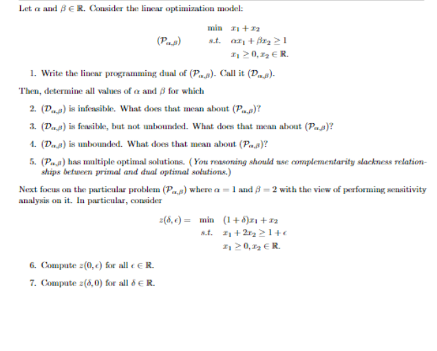 Solved Let α and β∈R. Consider the linear optimization | Chegg.com