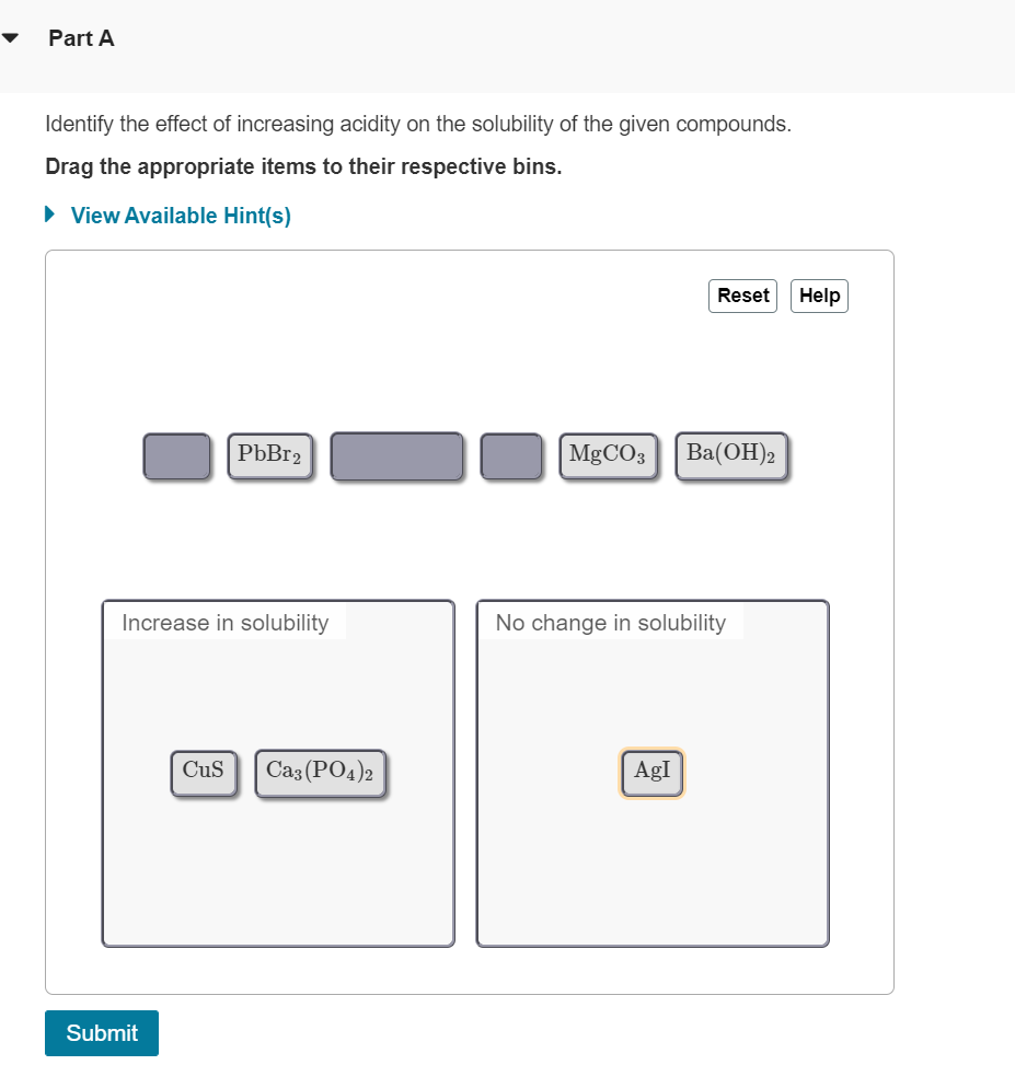 Solved Part A Identify the effect of increasing acidity on | Chegg.com