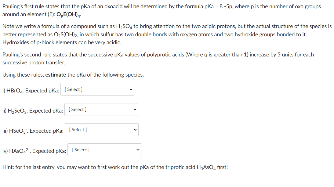 Solved Pauling's first rule states that the pKa of an | Chegg.com