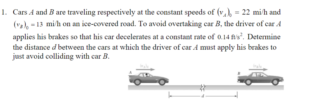Solved Cars A and B are traveling respectively at the | Chegg.com