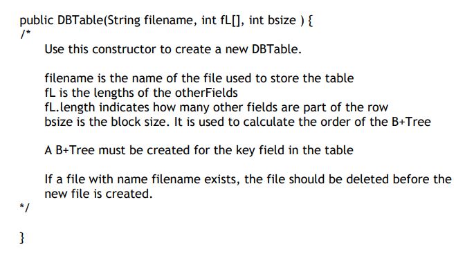 Implement the DBTable and the BTree classes shown on | Chegg.com