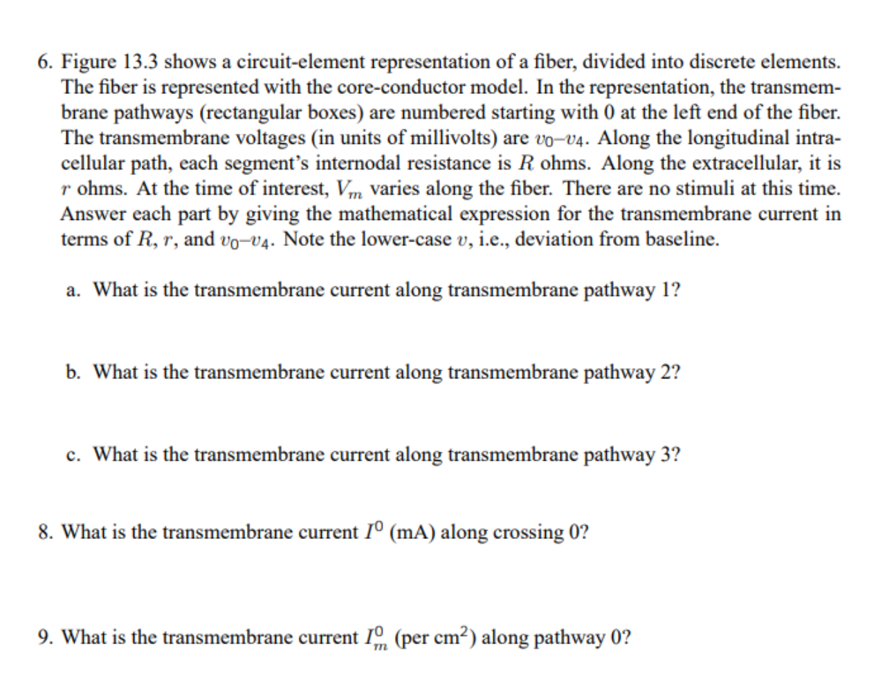 Solved Exercises 6-11 focus on finding the transmembrane | Chegg.com