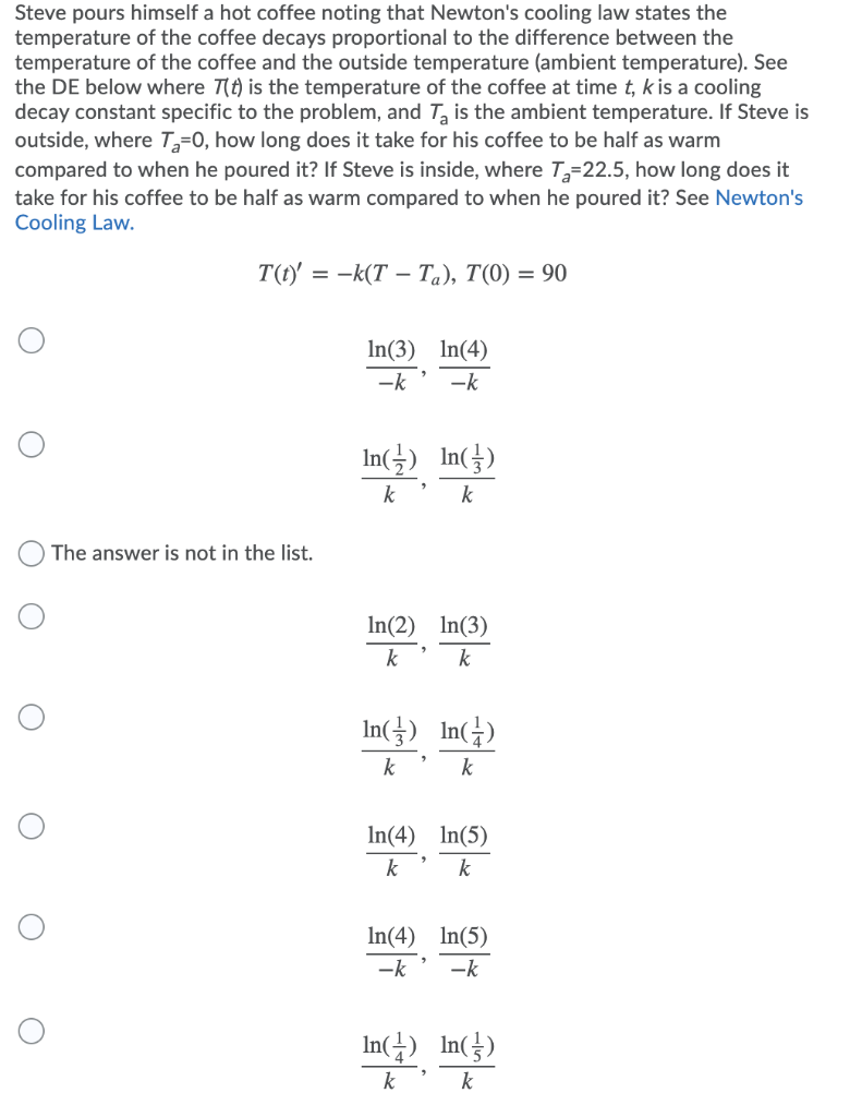Solved Steve pours himself a hot coffee noting that Newton's | Chegg.com