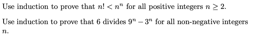 Solved Use induction to prove that n! 2. Use induction to | Chegg.com