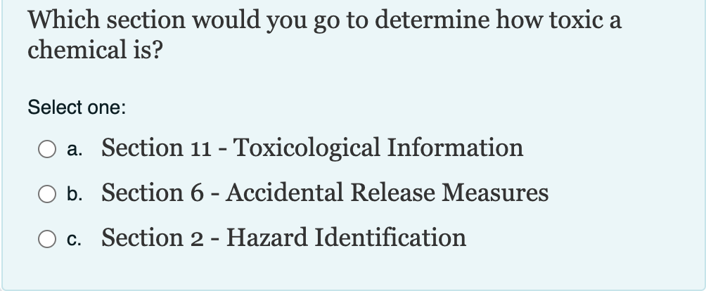 Solved Which section would you go to determine how toxic | Chegg.com