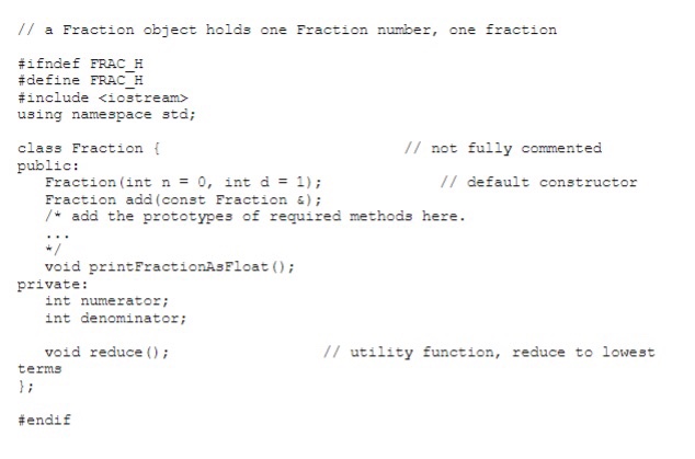 Solved Create a class called Fraction for performing | Chegg.com