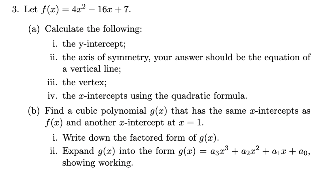 Solved 3. Let f(x) = 4x2 – 16x + 7. = (a) Calculate the | Chegg.com