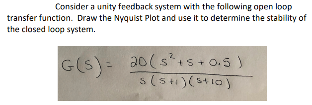 Solved Consider a unity feedback system with the following | Chegg.com