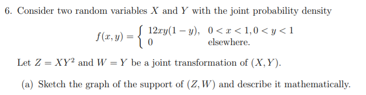 Solved 6. Consider two random variables X and Y with the | Chegg.com