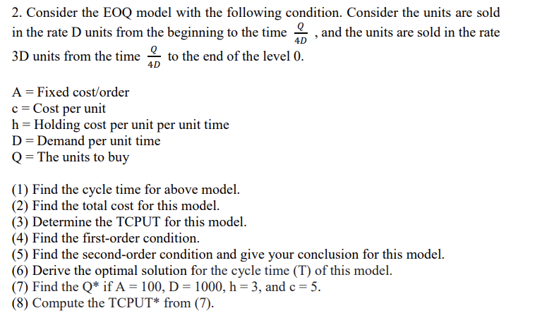 Solved 2. ﻿Consider the EOQ model with the following | Chegg.com