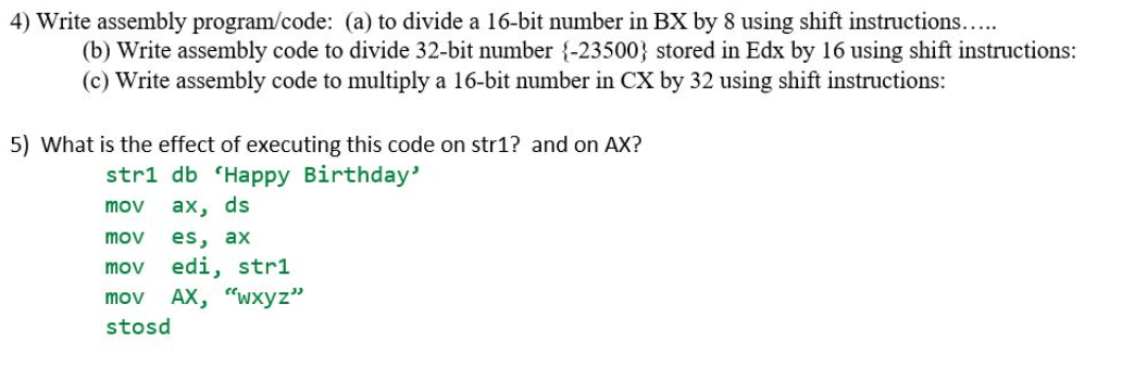 Solved 4) Write assembly program code: (a) to divide a | Chegg.com