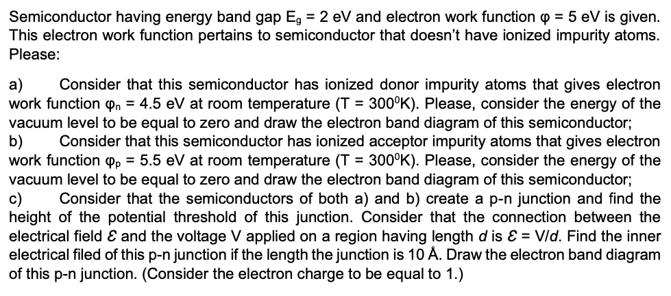 Solved Semiconductor having energy band gap Eg = 2 eV and | Chegg.com