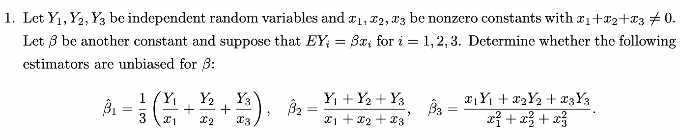 Solved 1. Let Y1,Y2,Y3 be independent random variables and | Chegg.com