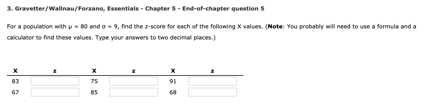 Solved 3. Gravetter/Wallnau/Forzano, Essentials - Chapter 5 | Chegg.com Solved 3. Gravetter/Wallnau/Forzano, Essentials - Chapter 5 | Chegg.com