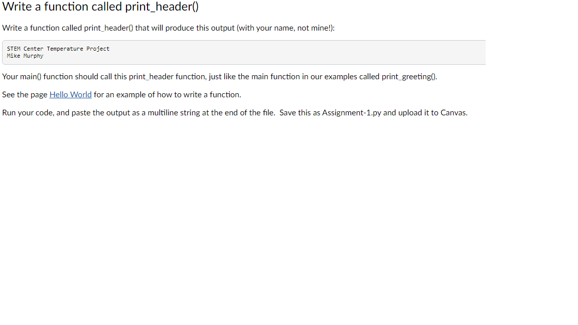 Solved Write a function called print_header() ﻿that will | Chegg.com