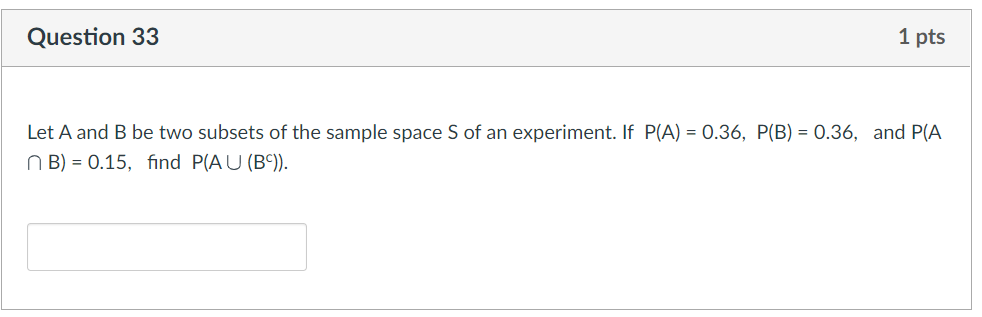 Solved Let A and B be two subsets of the sample space S of | Chegg.com