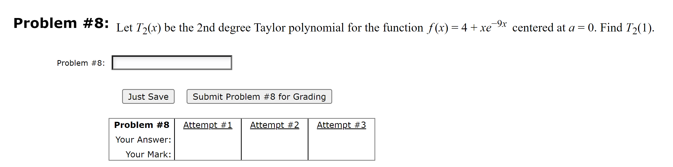 Solved Problem \# 8: Let T2(x) be the 2nd degree Taylor | Chegg.com