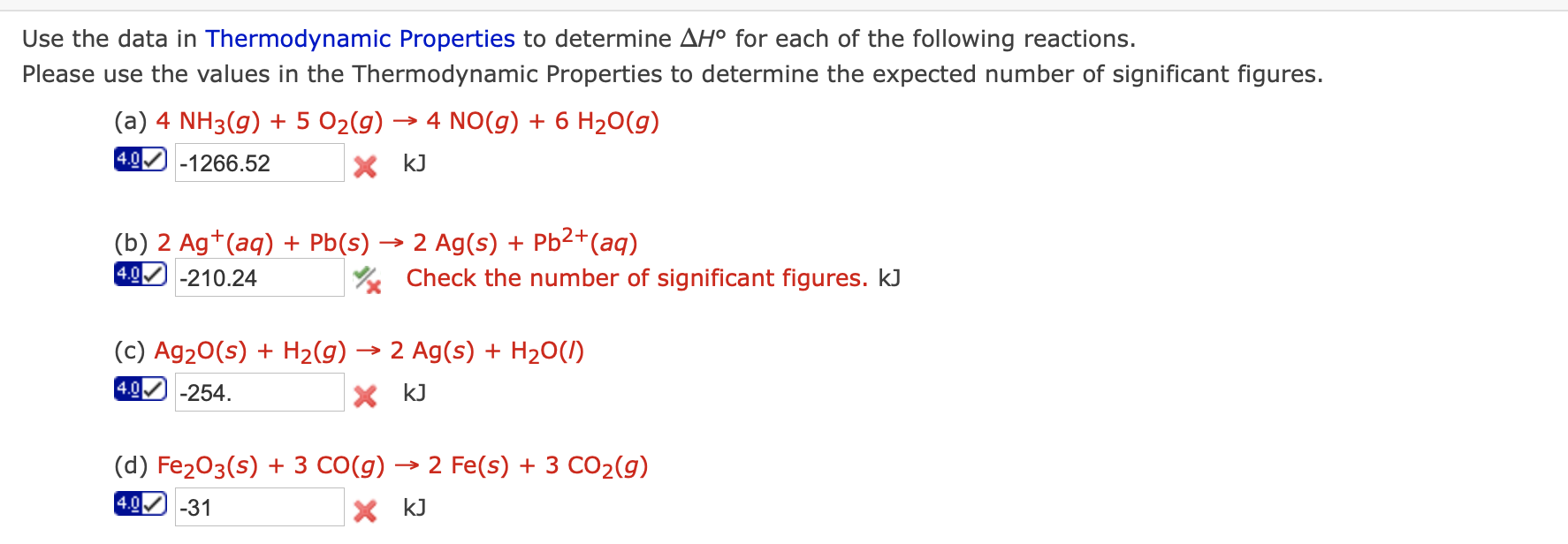 Solved Jse the data in Thermodynamic Properties to determine | Chegg.com