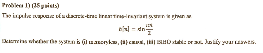 Solved The impulse response of a discrete-time linear | Chegg.com