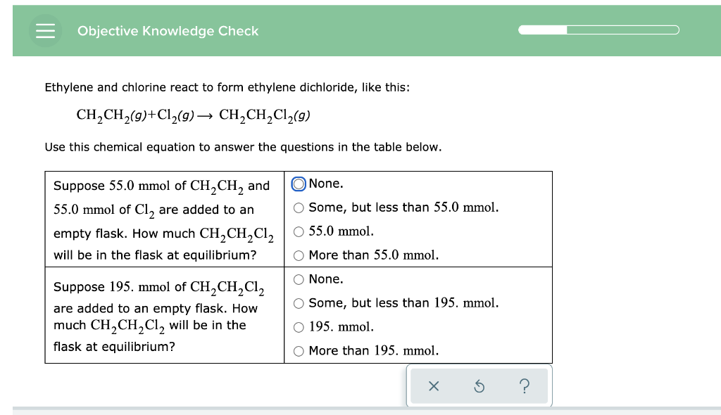Solved = Objective Knowledge Check Ethylene and chlorine | Chegg.com