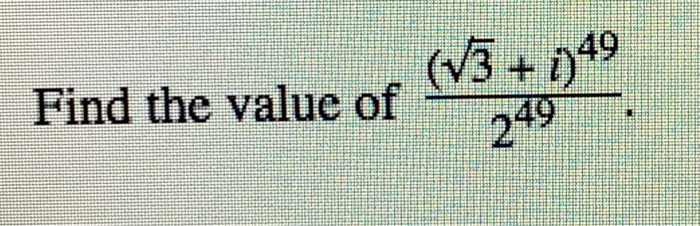 Solved 49 Find the value of | Chegg.com