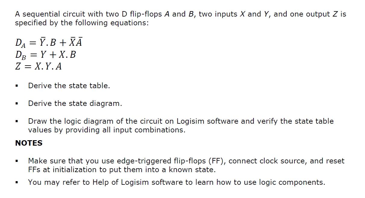 Solved A sequential circuit with two D flip-flops A and B, | Chegg.com
