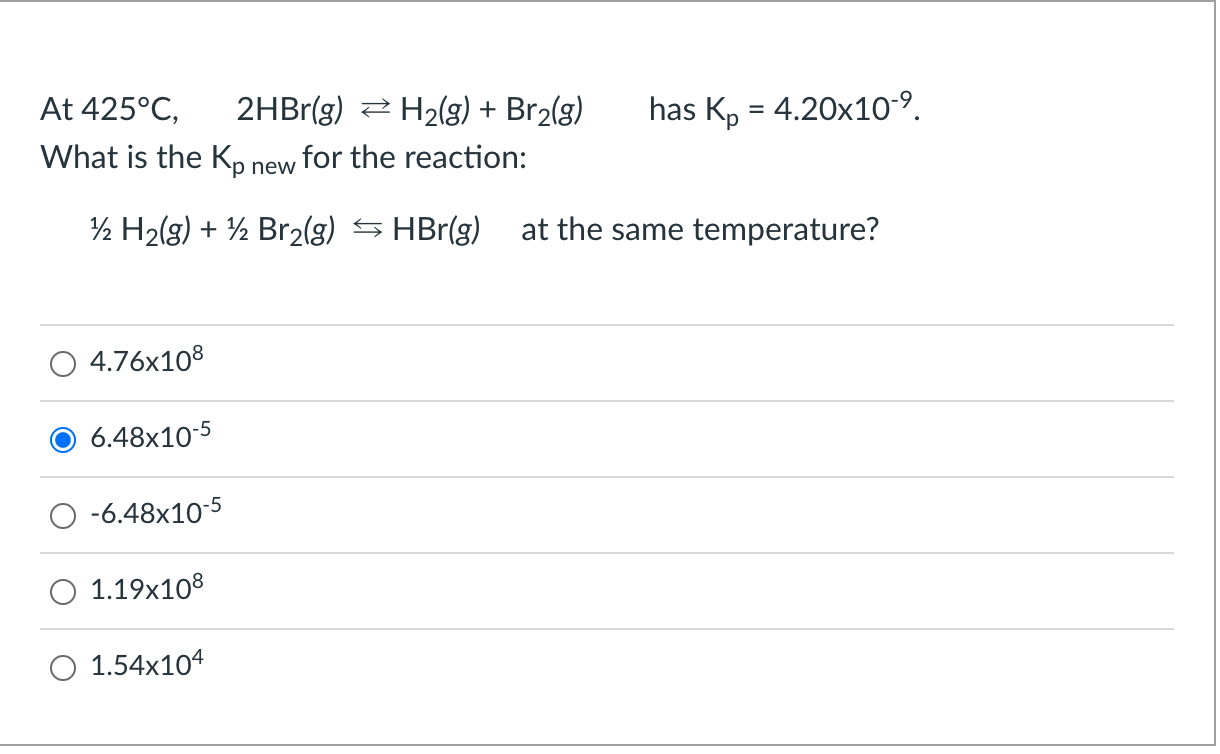 Solved = At 425°C, 2HBr(g) = H2(g) + Br2(g) has Kp = | Chegg.com