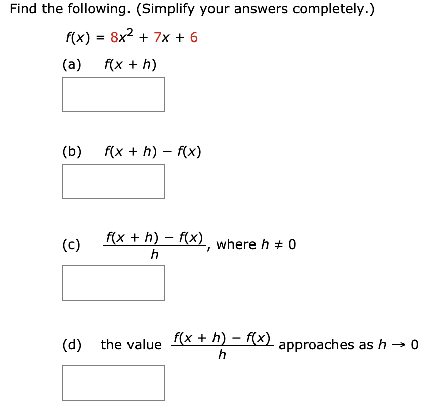 Solved Find the following. (Simplify your answers | Chegg.com