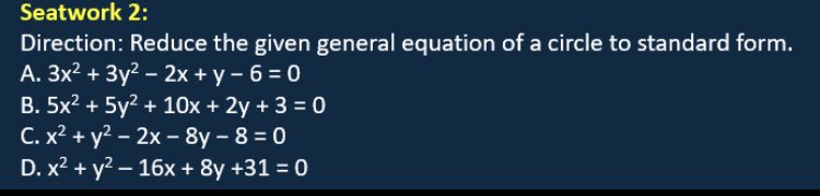 Solved Direction: Reduce the given general equation of a | Chegg.com