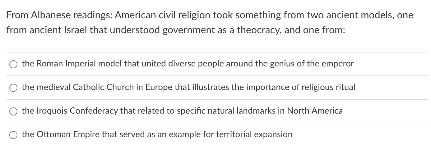 From Albanese readings: American civil religion took | Chegg.com