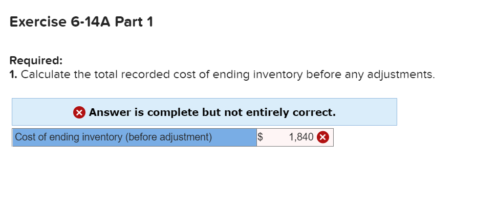 Solved ! Required information Exercise 6-14A Calculate | Chegg.com
