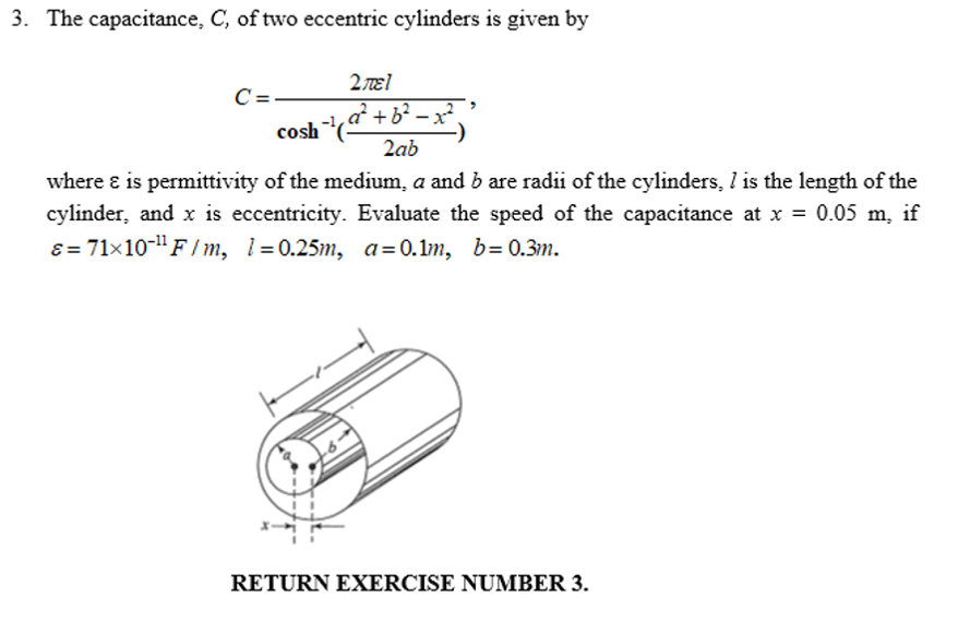 Solved 3. The capacitance, C, of two eccentric cylinders is | Chegg.com