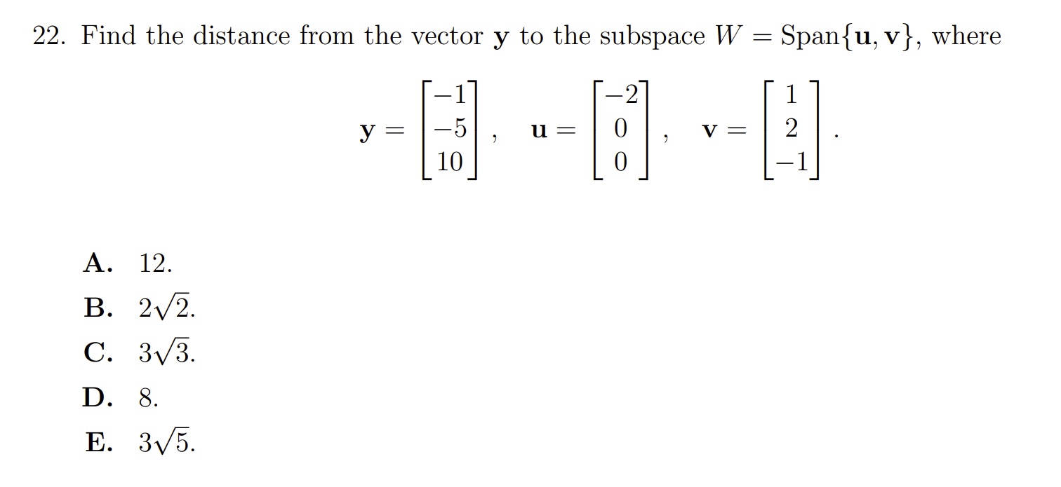 Solved 22. Find the distance from the vector y to the | Chegg.com