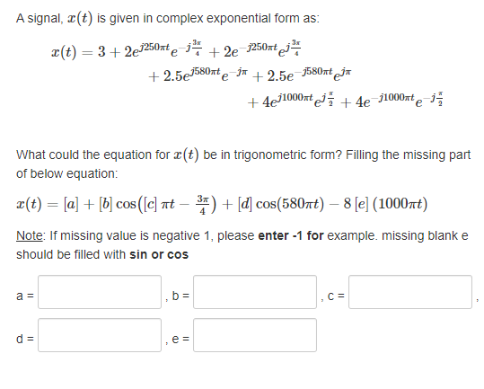Solved A signal, z(t) is given in complex exponential form | Chegg.com