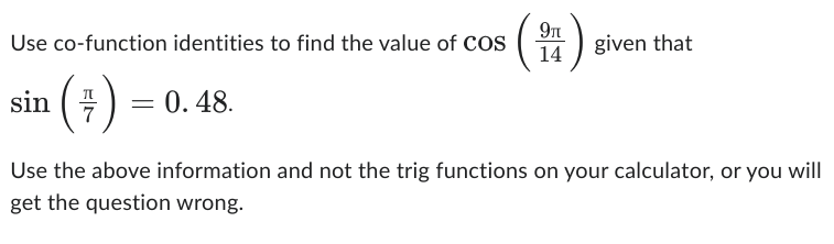 Solved Use co-function identities to find the value of | Chegg.com