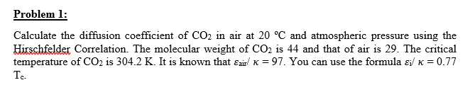 Solved Calculate the diffusion coefficient of CO2 in air at | Chegg.com