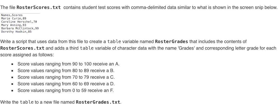 Solved The file RosterScores.txt contains student test | Chegg.com