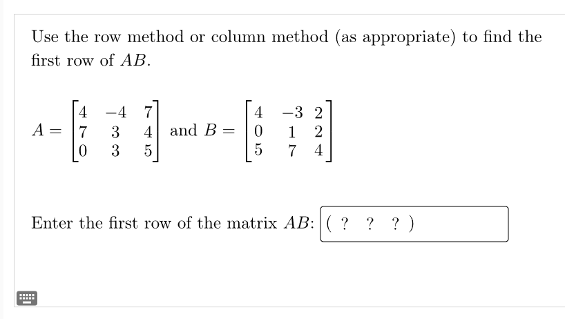 Solved Use the row method or column method (as appropriate) | Chegg.com