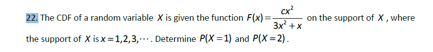 Solved - cx? 22. The CDF of a random variable X is given the | Chegg.com