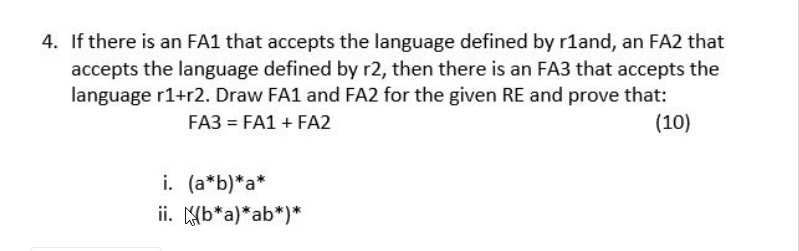 Solved 4. If there is an FA1 that accepts the language | Chegg.com