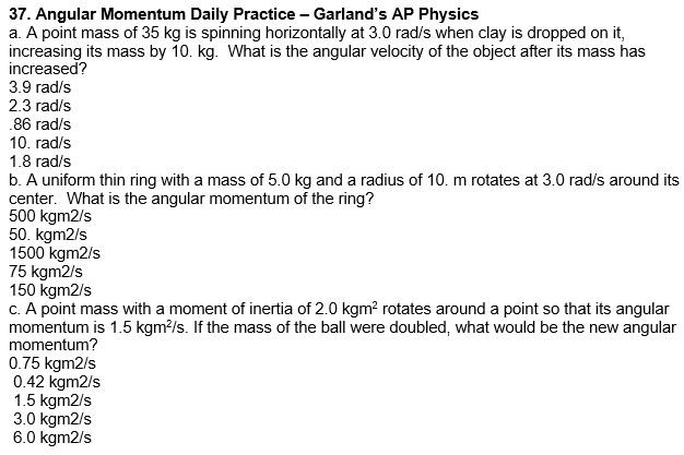 Solved 37. Angular Momentum Daily Practice - Garland's AP | Chegg.com