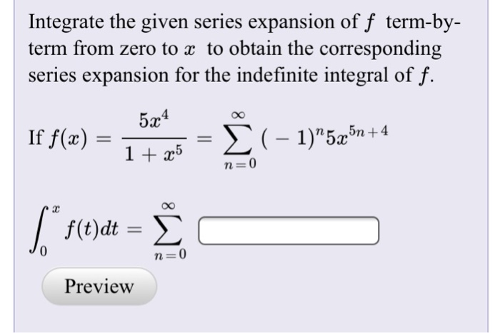 Solved Differentiate the given series expansion of f term- | Chegg.com